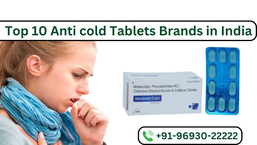 List Of Top 10 Anti cold Tablets Brands in India